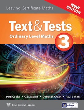 Text and Tests 3 OL Maths - 3rd Year School Books - Secondary School Books